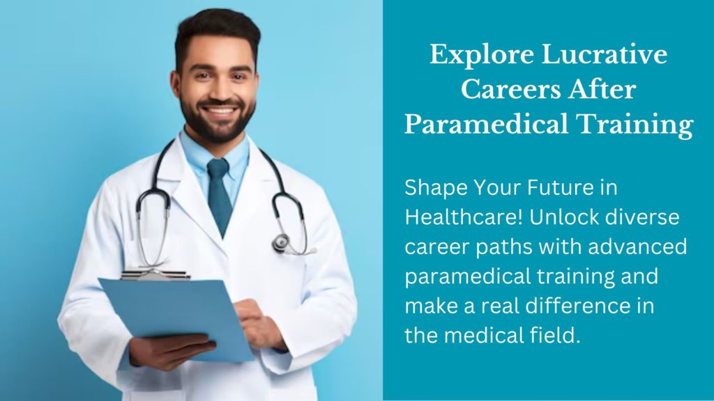 Career Paths After Completing Advanced Paramedical Training